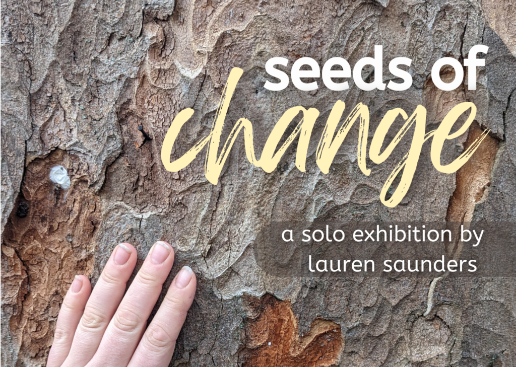 Seeds of Change – Lauren Saunders
